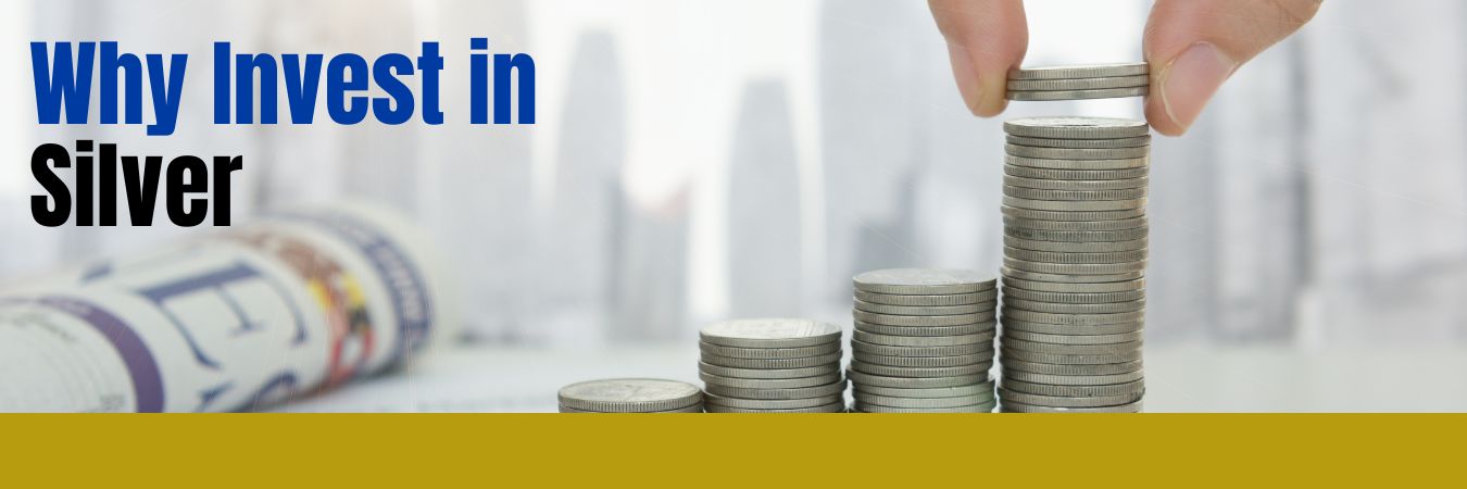 Why Invest in Silver - Metals Resource - May 2023