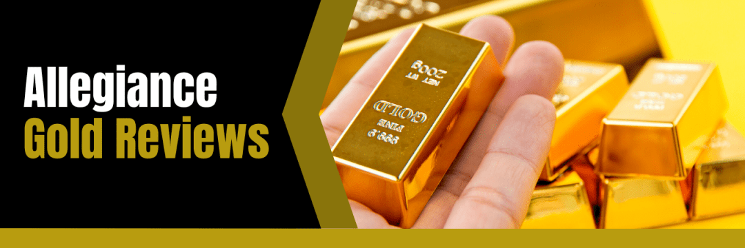 Allegiance Gold Reviews 2023: Fees, BBB, Legit, Complaints - Metals ...
